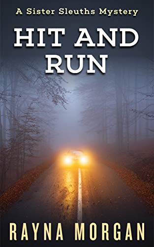 HIT AND RUN (A Sister Sleuths Mystery Book 6) - Kindle edition by ...