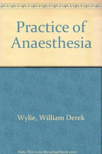 Buy Practice of Anaesthesia Book Online at Low Prices in India ...