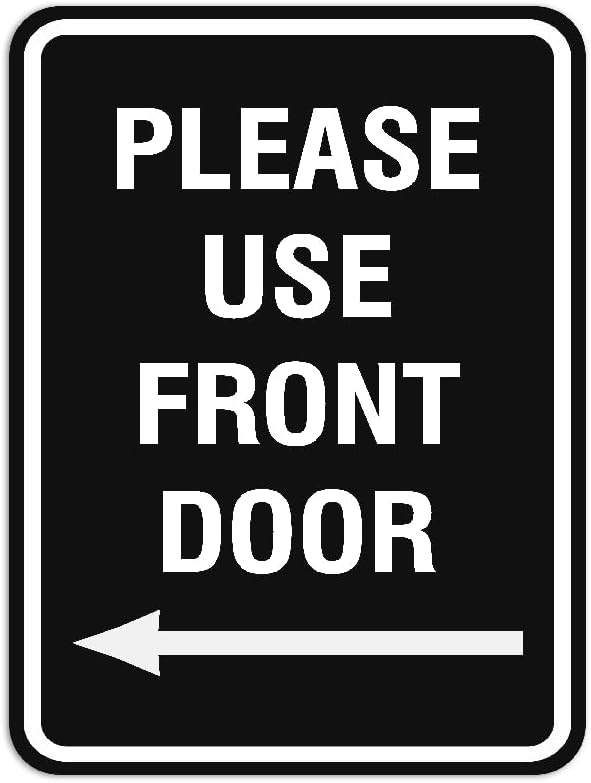 Amazon.com : Signs ByLITA Portrait Round Please Use Front Door Left ...
