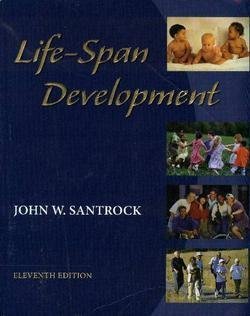 Life-span Development: John W. Santrock: 9780073531915: Amazon.com: Books