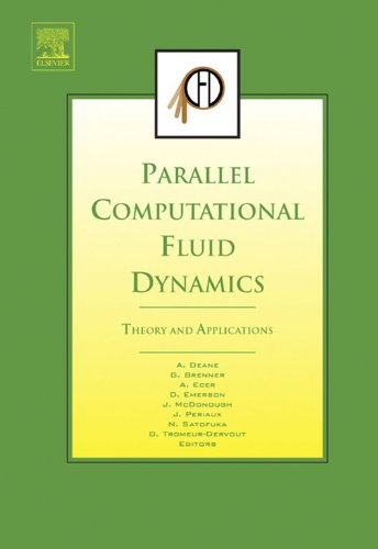 Parallel Computational Fluid Dynamics 2005 Theory And Applications English Edition Ebook