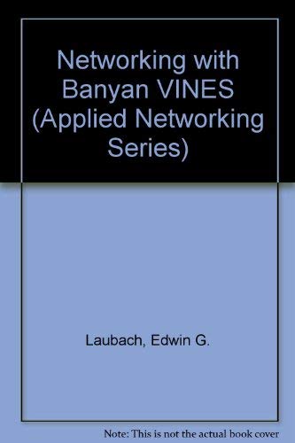Networking with Banyan VINES (Applied Networking Series): Amazon.co.uk ...