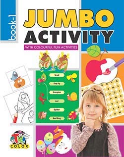 Buy JUMBO ACTIVITY WITH COLOURFUL FUN ACTIVITIES BOOK-1 Book Online at ...
