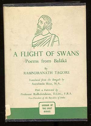 Flight of Swans: Poems - Tagore, Rabindranath, Bose, A. | 9780719513862 ...