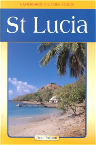 Landmark Visitors Guide St. Lucia (Landmark Visitors Guide St Lucia ...