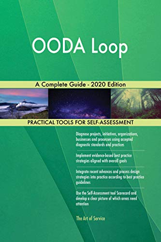 Amazon.com: OODA Loop A Complete Guide - 2020 Edition eBook : Blokdyk ...