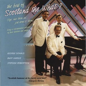 Best of Scotland the What?: George Donald/Buff Hardie: Amazon.es: CDs y ...