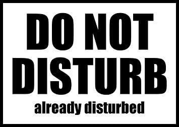 Amazon.com - Do Not Disturb Already Disturbed Funny Decal Vinyl Sticker ...