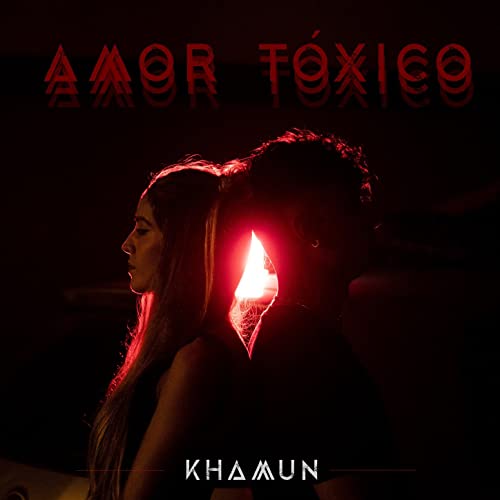 Amazon Music - KhamunのAmor Tóxico - Amazon.co.jp
