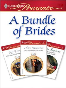 A Bundle of Brides: An Anthology - Kindle edition by Thorpe, Kay, Bianchin, Helen, Stephens ...