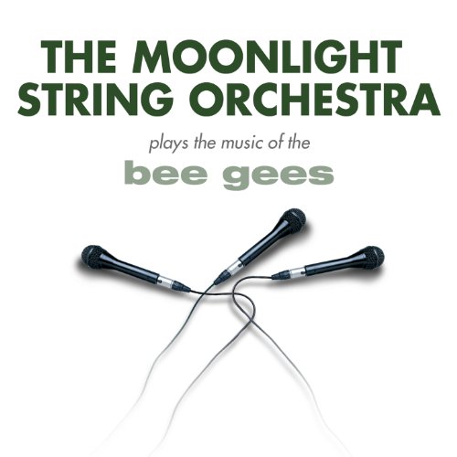 Play The Music of the Bee Gees by The Moonlight String Orchestra on ...
