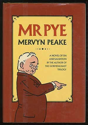 Mr. Pye: Peake, Mervyn: 9780879519551: Amazon.com: Books