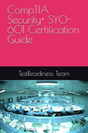 Amazon.com: CompTIA Security+ SY0-601 Certification Guide ...