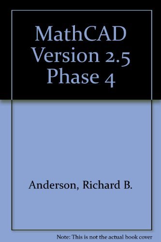 The Student Edition of MathCAD, Version 2.54: Anderson: 9780201605891 ...