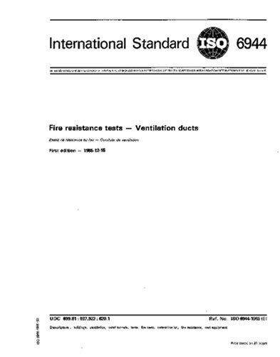 Amazon.fr - ISO 6944:1985, Fire resistance tests - Ventilation ducts ...