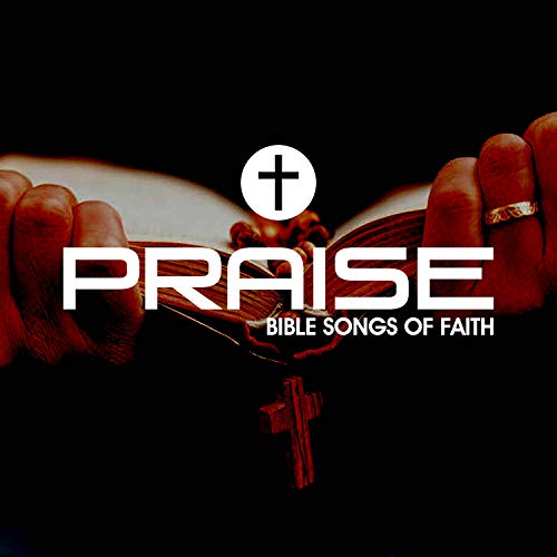 Praise Bible Songs Of Faith by Holy Communion Instrumental Duo ...