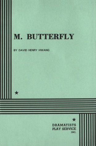 By David Henry Hwang M. Butterfly (Acting Edition): David Henry Hwang ...