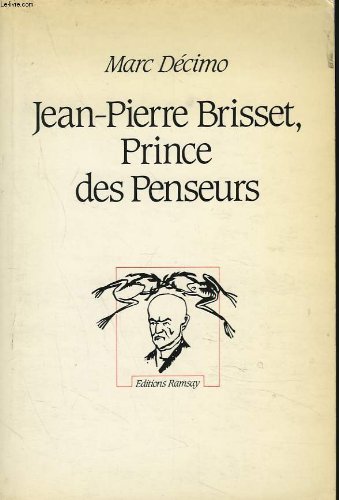 Amazon.com: Jean-pierre brisset, prince des penseurs: 9782958564773 ...