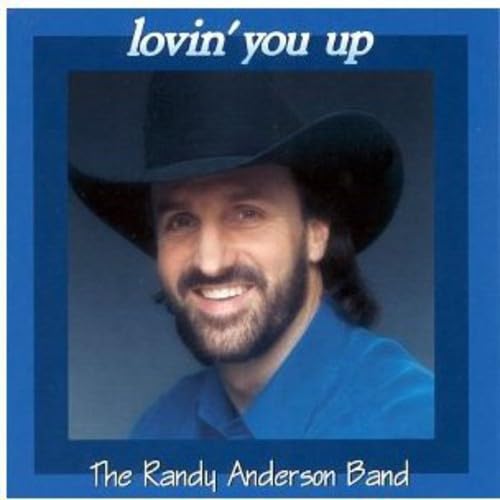 Randy Anderson, Randy Anderson Band - Lovin' You Up - Amazon.com Music
