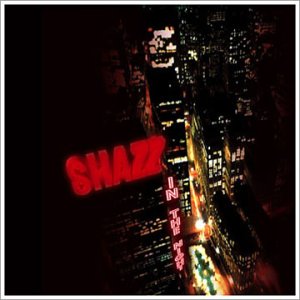 In The Night: Shazz: Amazon.fr: CD et Vinyles}