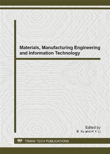 Materials, Manufacturing Engineering and Information Technology: Volume ...