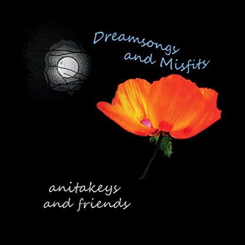 Play Dreamsongs and Misfits by anitakeys on Amazon Music
