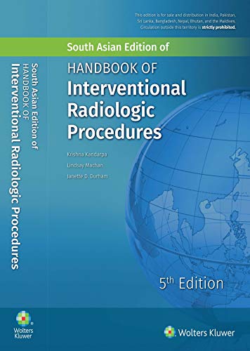 Handbook of Interventional Radiologic Procedures, 5/e eBook : Kandarpa ...