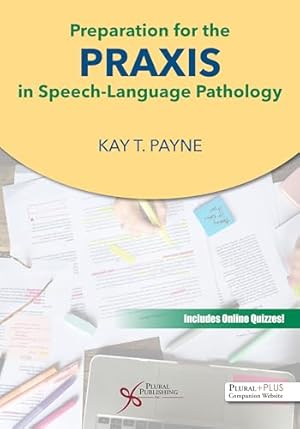 An Advanced Review of Speech–Language Pathology: Preparation for the ...
