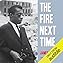 The Fire Next Time Audiobook | Free with trial