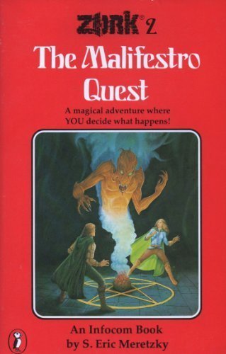 Zork 2: The Maligestro Quest: S. Eric Meretzky: 9780140317565: Amazon ...
