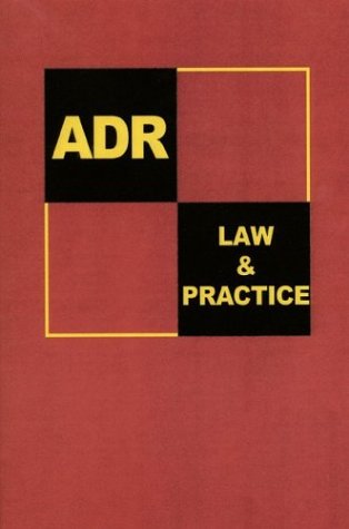 ADR Law and Practice: Dauer, Edward A.: 9781929446391: Amazon.com: Books