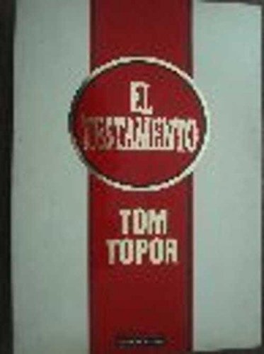 Amazon.com: El Testamento: 9788427020726: TOPOR, Tom.-: Books