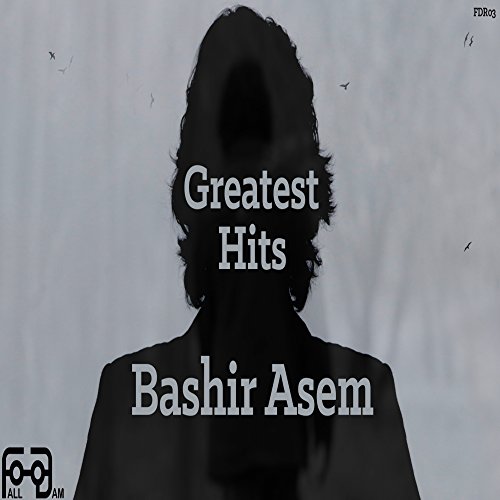 Greatest Hits by Bashir Asem on Amazon Music - Amazon.co.uk