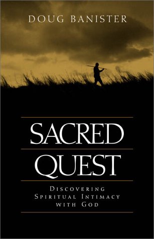 Sacred Quest: Banister, Doug, Banister, Douglas: 9780310228332: Amazon ...