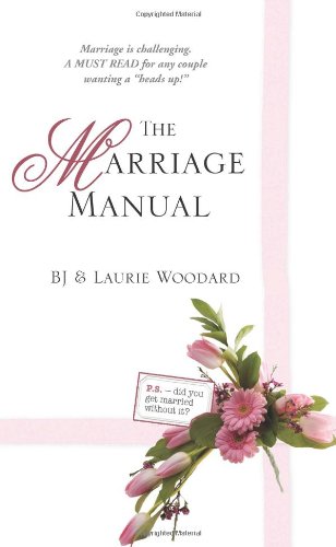 The Marriage Manual: p.s. Did you get married without it?: Laurie ...