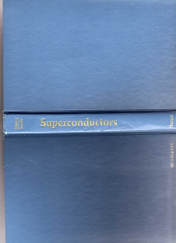 SUPERCONDUCTORS (Conquering Technology's New Frontier) " We intend this ...