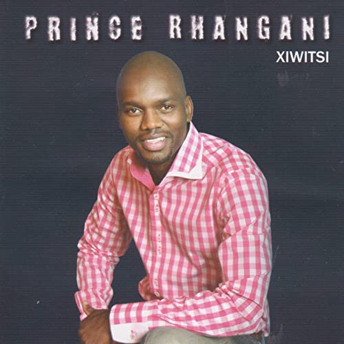 Amazon.com: Xiwitsi : Prince Rhangani: Digital Music