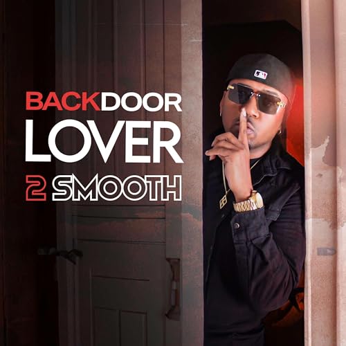 Play Backdoor Lover by 2 Smooth on Amazon Music