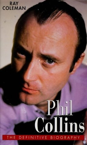 Buy Phil Collins: The Definitive Biography Book Online at Low Prices in ...