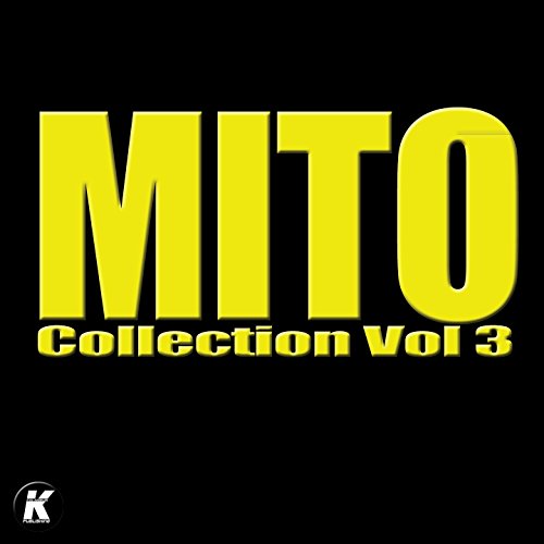 Play Mito Collection, Vol. 3 by Mito on Amazon Music