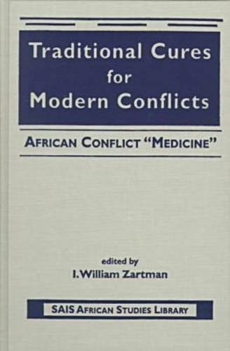 Traditional Cures for Modern Conflicts: African Conflict "Medicine ...