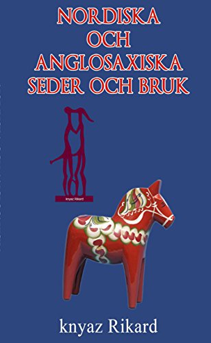 NORDISKA OCH ANGLOSAXISKA SEDER OCH BRUK (Swedish Edition) eBook ...