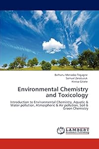 9783848434404: Environmental Chemistry and Toxicology: Introduction to Environmental Chemistry ...