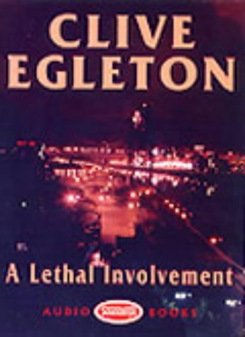 Lethal Involvement: Unabridged : Egleton, Clive, Kay, Christopher ...