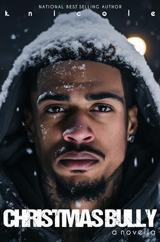 Christmas Bully - Kindle edition by Nicole, K. Literature & Fiction ...