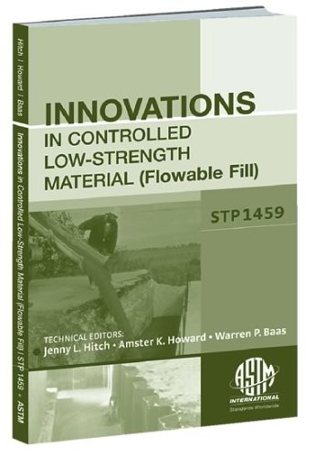 Innovations in Controlled Low-Strength Material (Flowable Fill ...