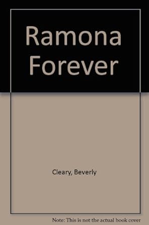 Ramona Forever: Cleary, Beverly: 9780440800057: Amazon.com: Books