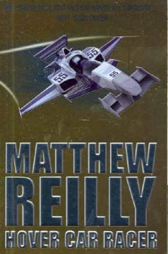 Amazon.com: Hover Car Racer: 9780330422307: Matthew Reilly