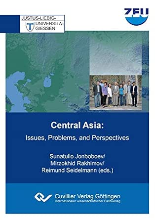 Amazon.co.jp: Central Asia. Issues, Problems, and Perspectives ...