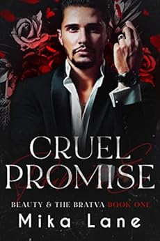 Cruel Promise: A Dark Mafia Reverse Harem Romance (Beauty & the Bratva Book 1) eBook : Lane ...